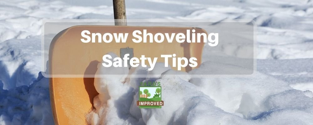 Snow Shoveling Safety Tips - Yards Improved