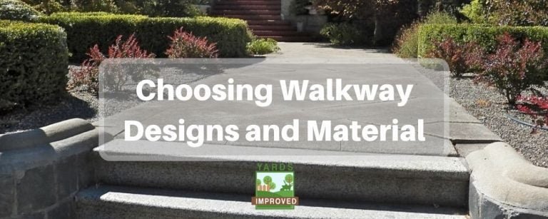 Choosing Walkway Designs And Materials - Yards Improved