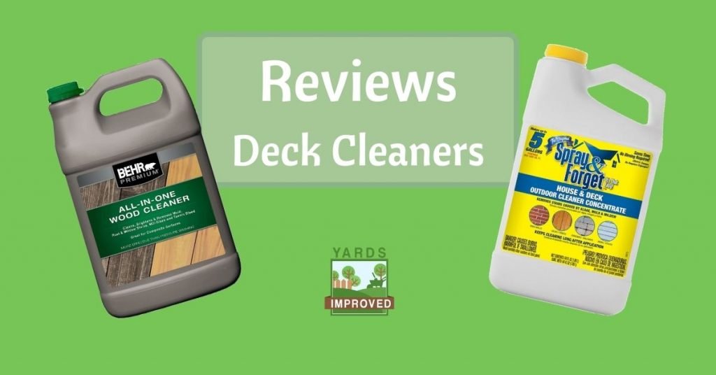The Best Deck And Porch Cleaners - Yards Improved