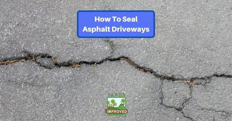 How To Reseal An Asphalt Driveway - Yards Improved